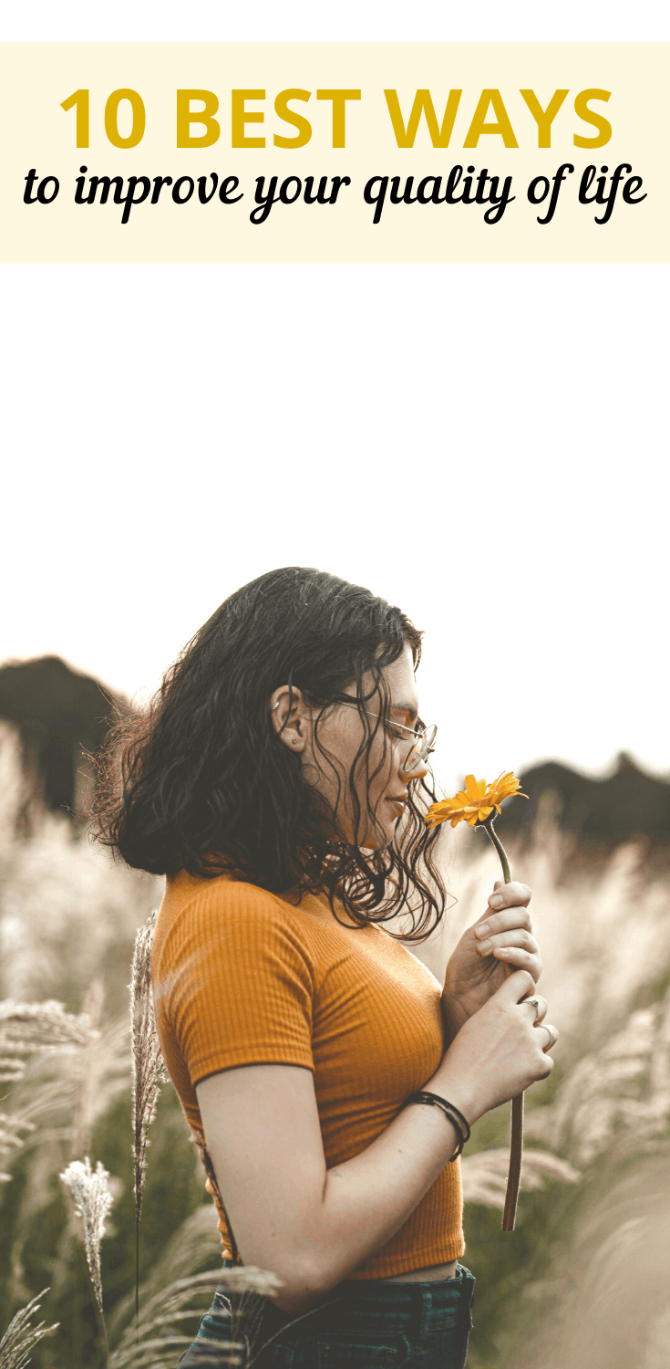 The Best Ways to Improve Your Quality of Life - The Home Intent